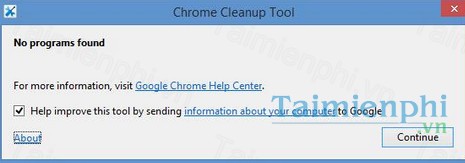 Download Chrome Clean Tool 1.0 - Dọn dẹp và tối ưu cho trình duyệt Chr